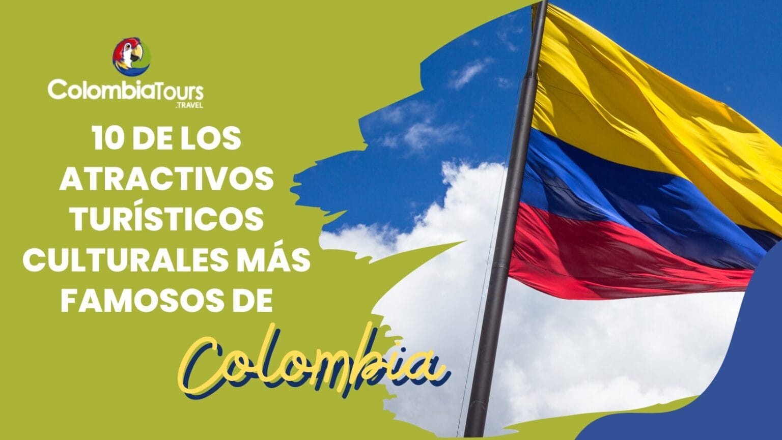 10 De los atractivos turísticos culturales más famosos de Colombia
